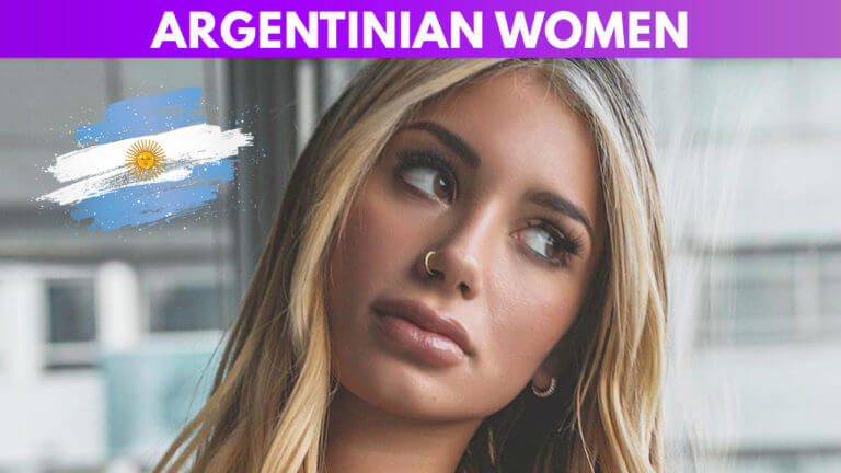 Argentinian Women – Meeting, Dating, and More (LOTS of Pics)